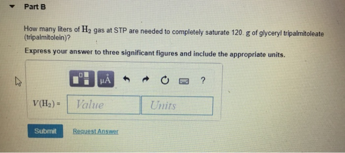 Solved Part B How many liters of H2 gas at STP are needed to | Chegg.com
