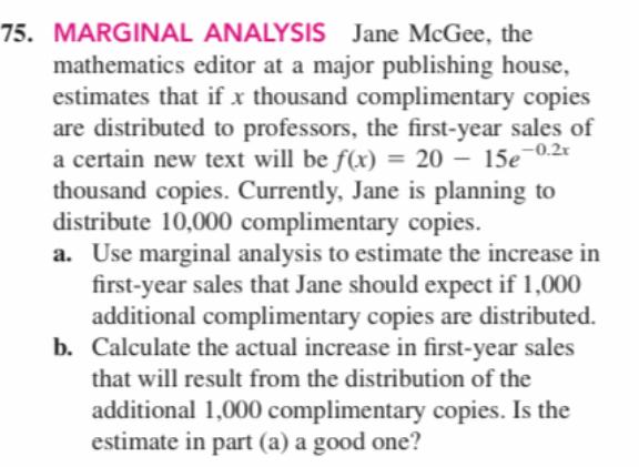 Solved 5. MARGINAL ANALYSIS Jane McGee, the mathematics | Chegg.com