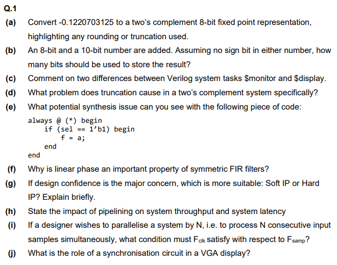 Solved (a) Convert -0.1220703125 to a two's complement 8-bit | Chegg.com