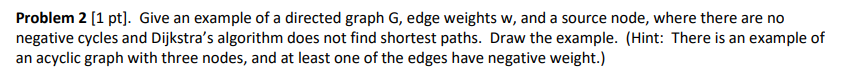 Solved Problem 2 [1 pt]. Give an example of a directed graph | Chegg.com