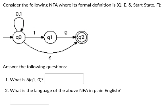 Solved Consider the following NFA where its formal | Chegg.com