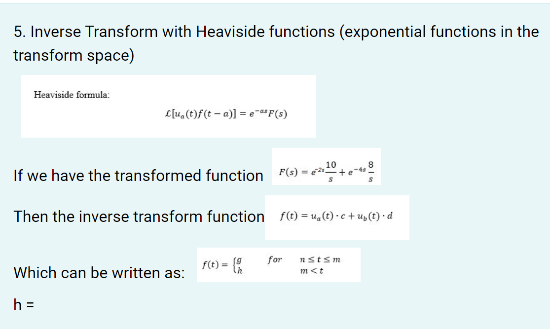 5. Inverse Transform with Heaviside functions | Chegg.com