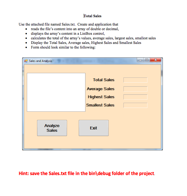 Solved Total Sales Use the attached file named Sales.txt. | Chegg.com