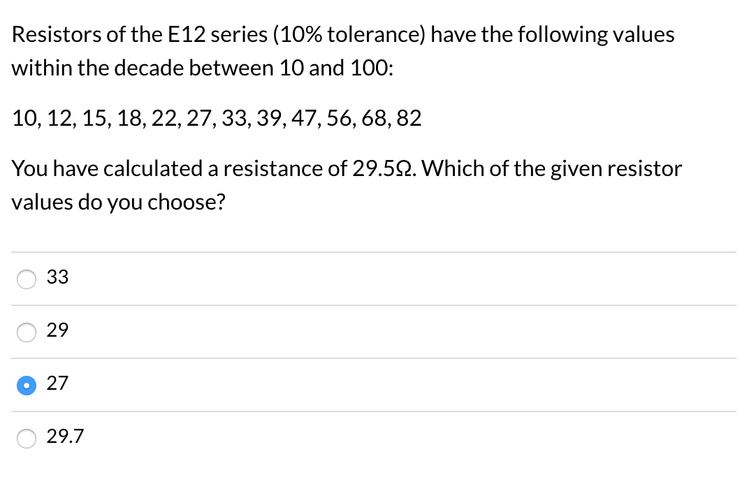Solved Resistors of the E12 series (10% tolerance) have the | Chegg.com
