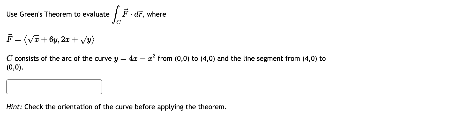 Solved Use Greens Theorem To Evaluate ∫cvec F Dvec R