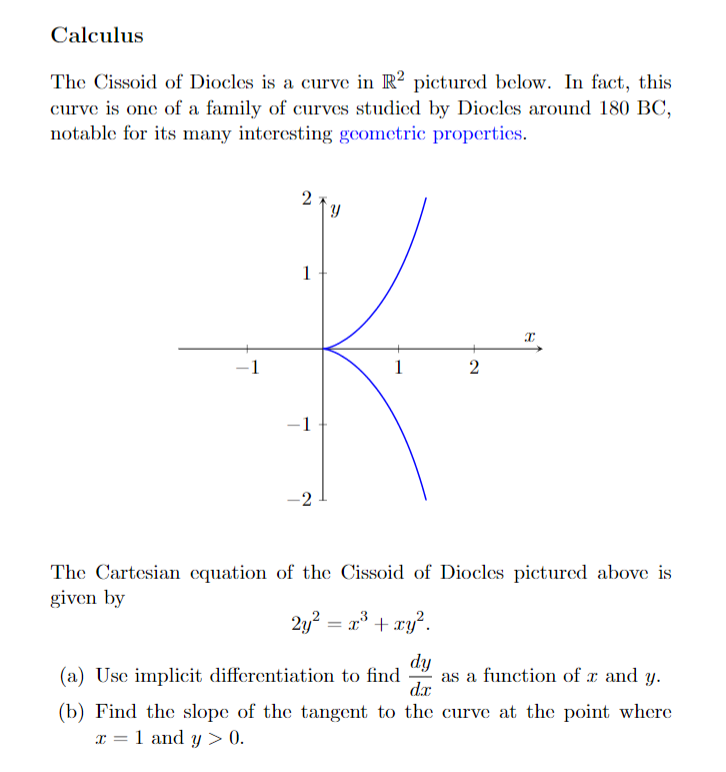 Solved Calculus The Cissoid of Diocles is a curve in R2 | Chegg.com