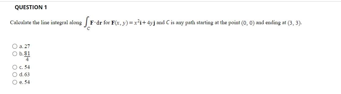 Solved Calculate the line integral along ∫CF⋅dr for | Chegg.com