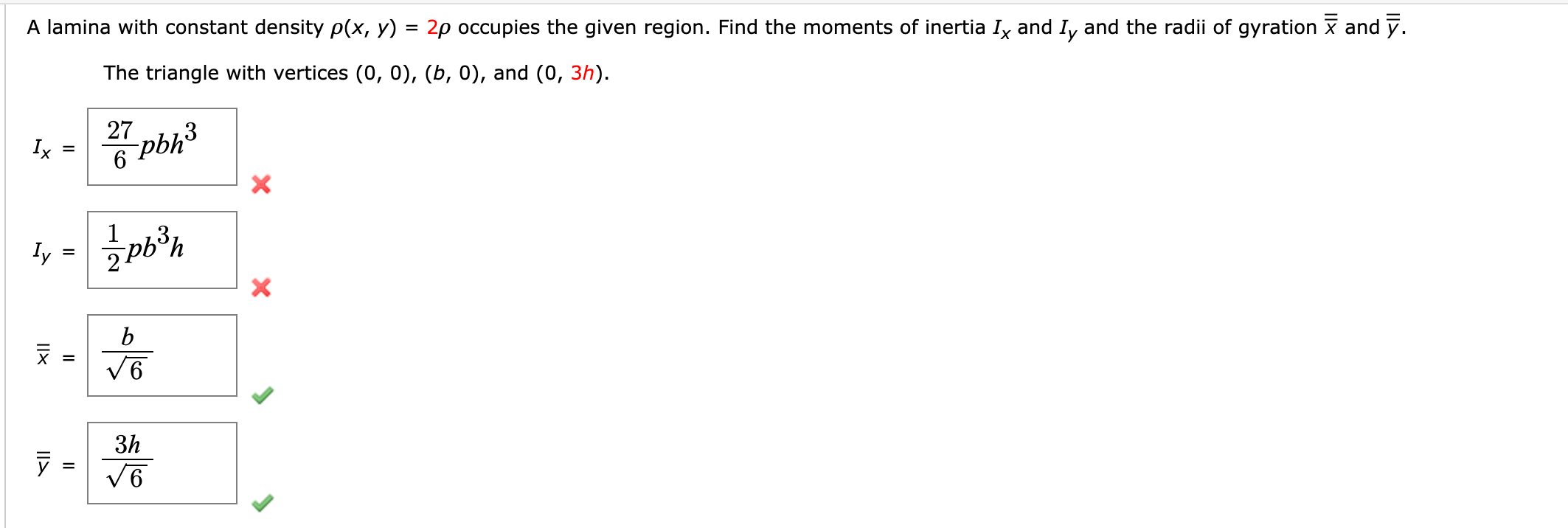 Solved A lamina with constant density p(x, y) = 2p occupies | Chegg.com