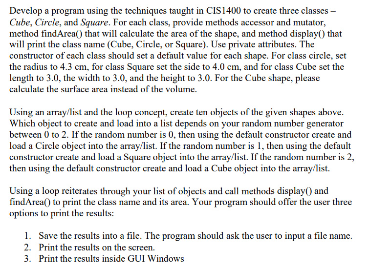 Solved Develop a program using the techniques taught in | Chegg.com