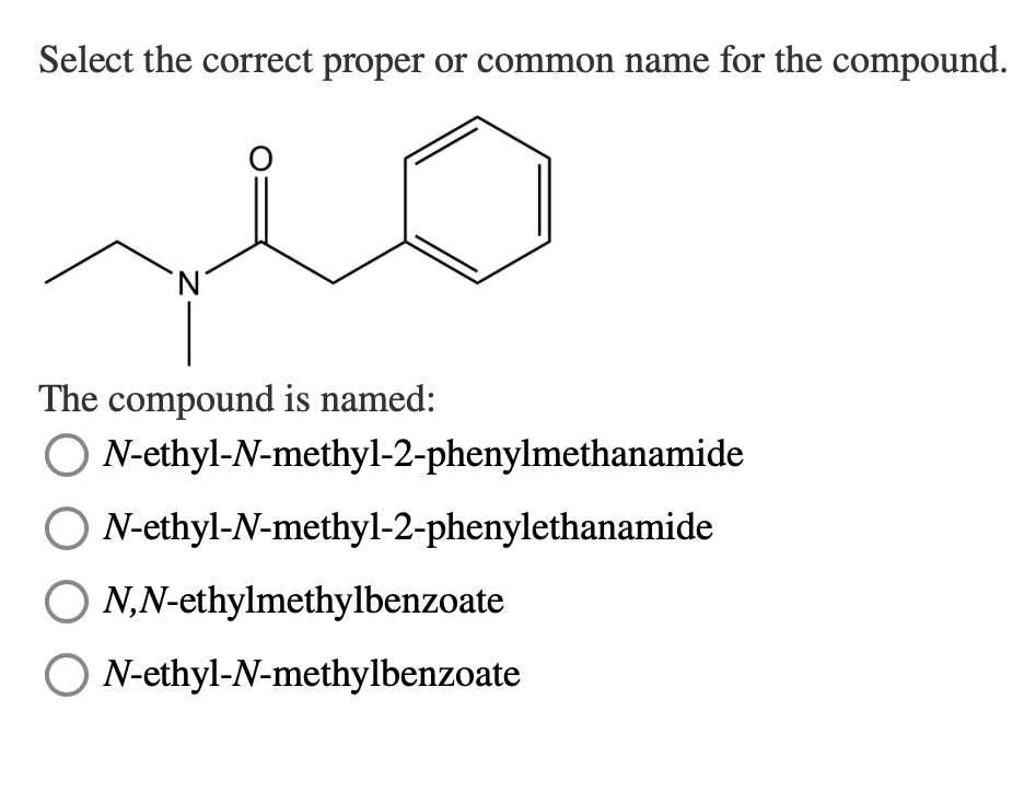 Solved Select the correct proper or common name for the | Chegg.com