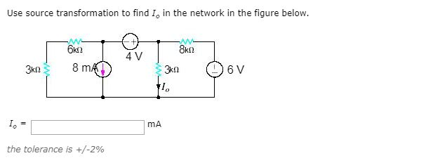 Solved Use source transformation to find Io in the network | Chegg.com