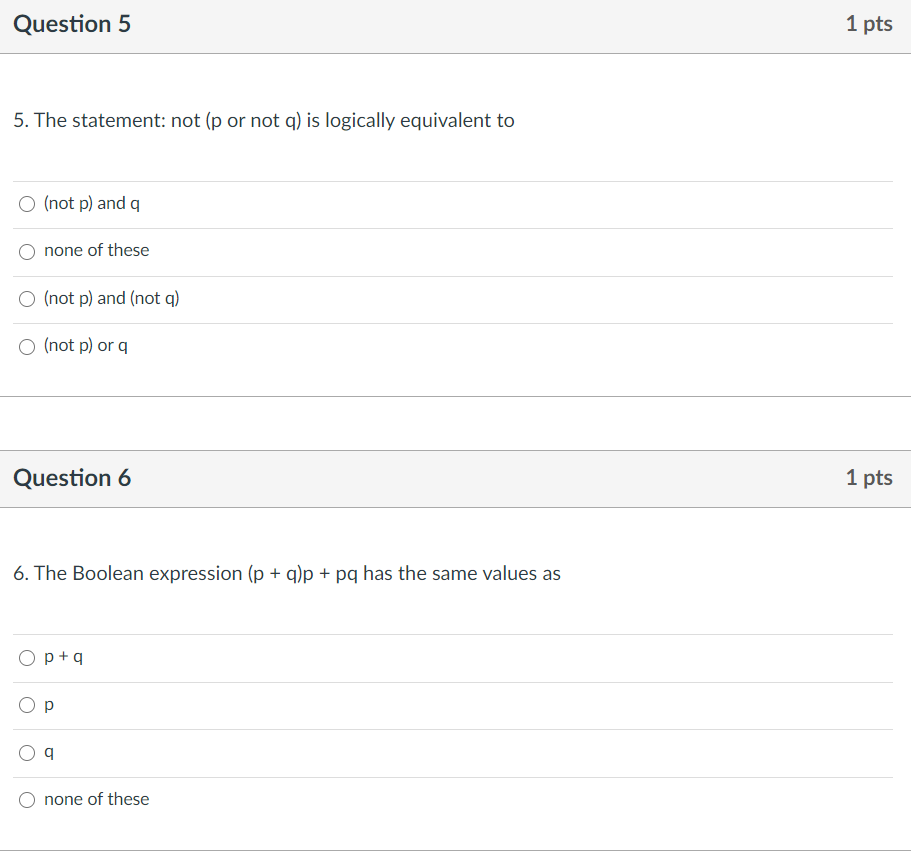 Solved Question 5 1 pts 5. The statement: not (p or not q) | Chegg.com