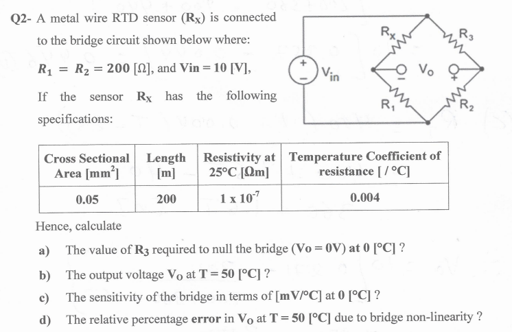 Solved A metal wire RTD sensor (Rx) ﻿is connectedto the | Chegg.com