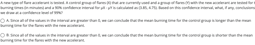 Solved A new type of flare accelerant is tested. A control | Chegg.com