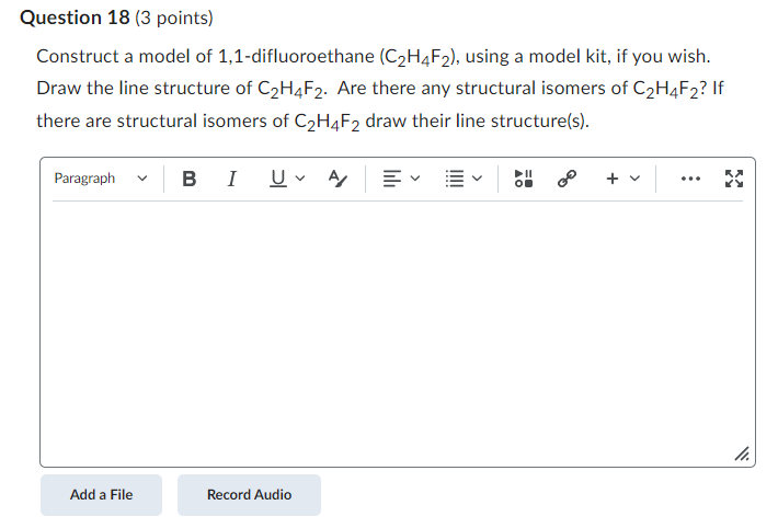 Solved Construct a model of 1,1-difluoroethane (C2H4 F2), | Chegg.com