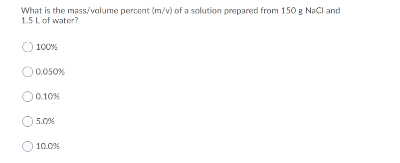 Solved What is the mass/volume percent (m/v) of a solution | Chegg.com