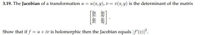 Solved 3.19. The Jacobian of a transformation | Chegg.com
