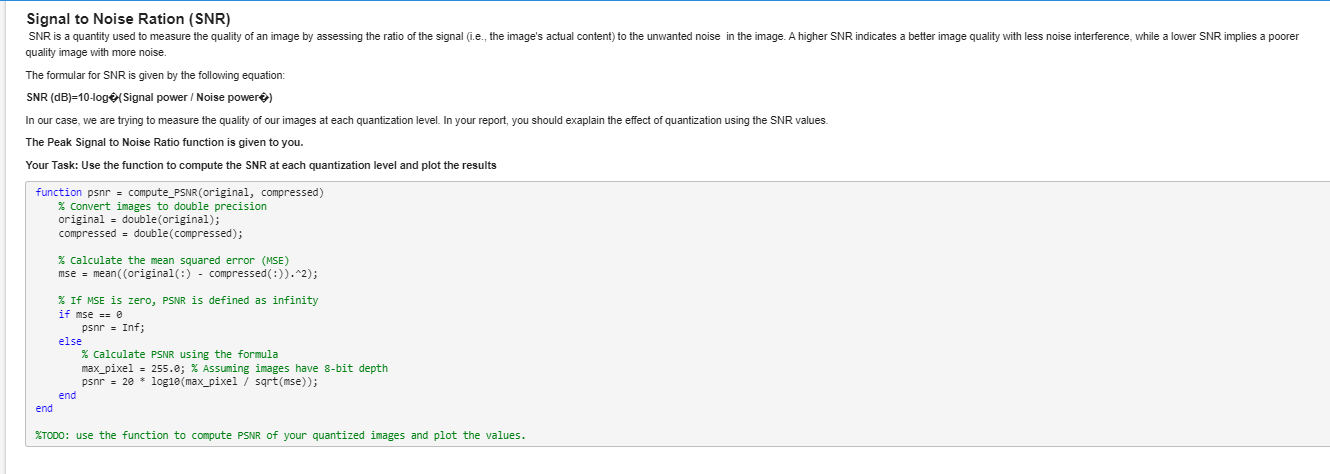 Solved Part 2: Effect of Quantization Your Task: Complete | Chegg.com