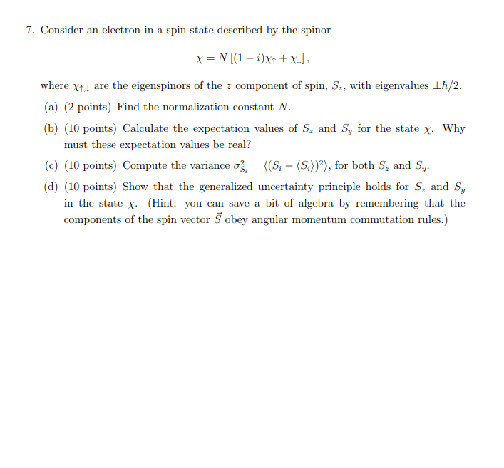 Solved 7 Consider An Electron In A Spin State Described By
