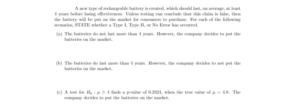 Solved A new type of rechargeable battery is created, which | Chegg.com Solved A new type of rechargeable battery is created, which | Chegg.com