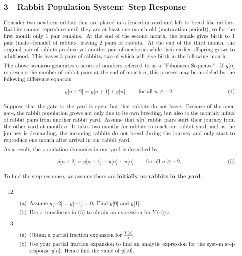 Solved 3 Rabbit Population System: Step Response Consider | Chegg.com