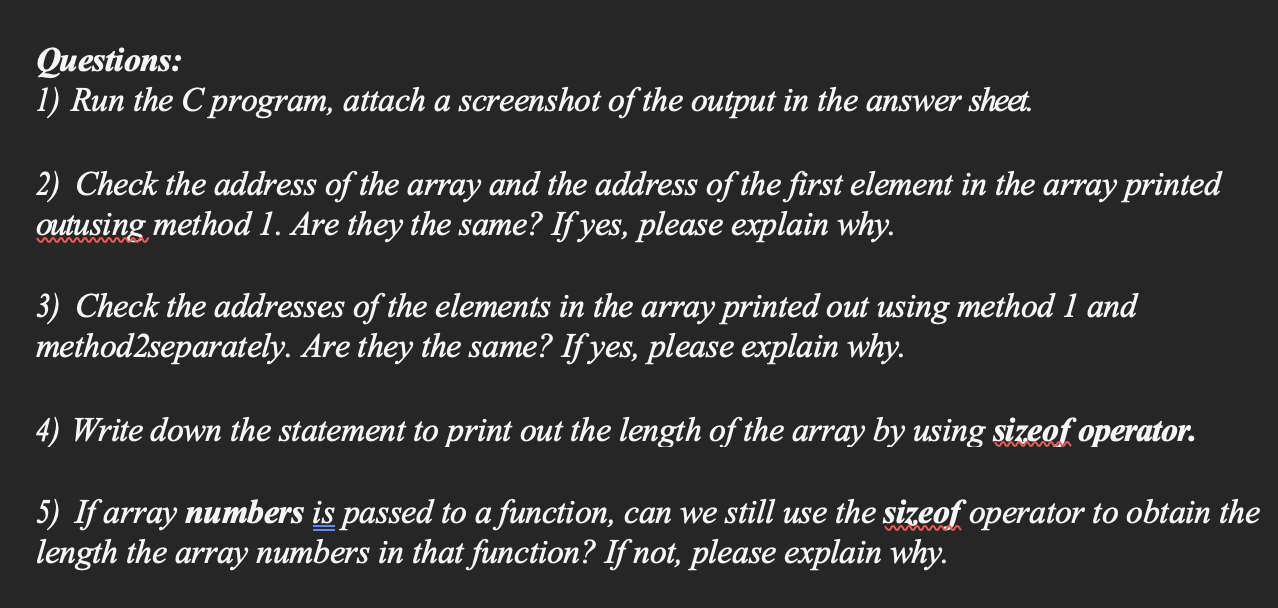 Solved Questions: 1) Run the C program, attach a screenshot | Chegg.com