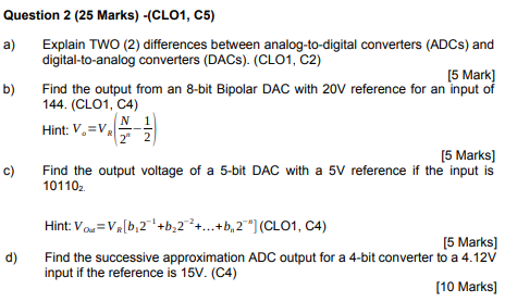 Solved Question 2 (25 Marks) -(CLO1, C5) Explain TWO (2) | Chegg.com