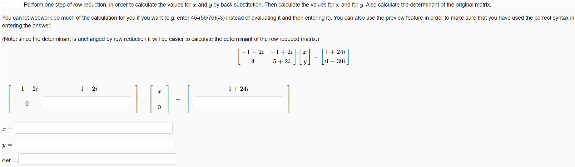 [Solved]: Perform one step of row reduction, in order to c