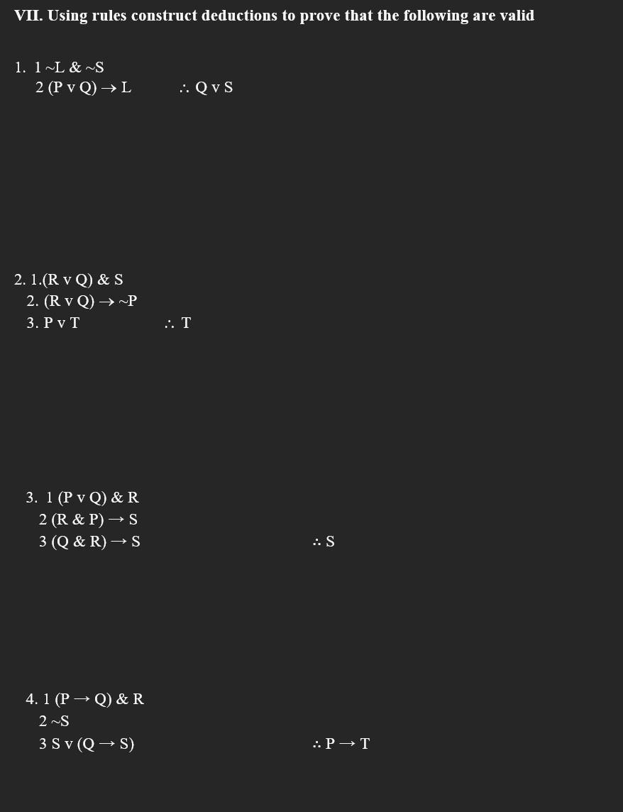Solved VII. Using rules construct deductions to prove that | Chegg.com