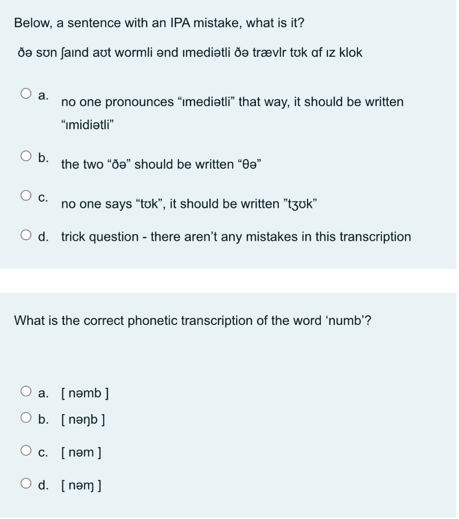 Solved Below, a sentence with an IPA mistake, what is it? də | Chegg.com