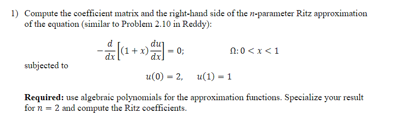 Solved 1) Compute the coefficient matrix and the right-hand | Chegg.com