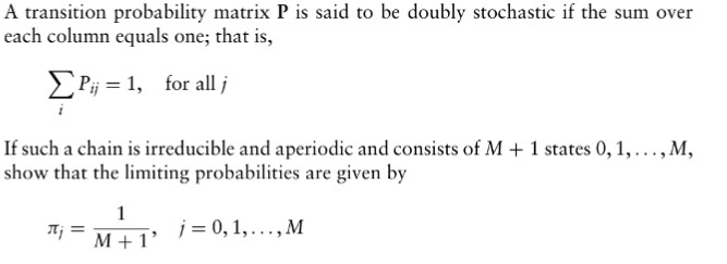 Solved A transition probability matrix P is said to be | Chegg.com