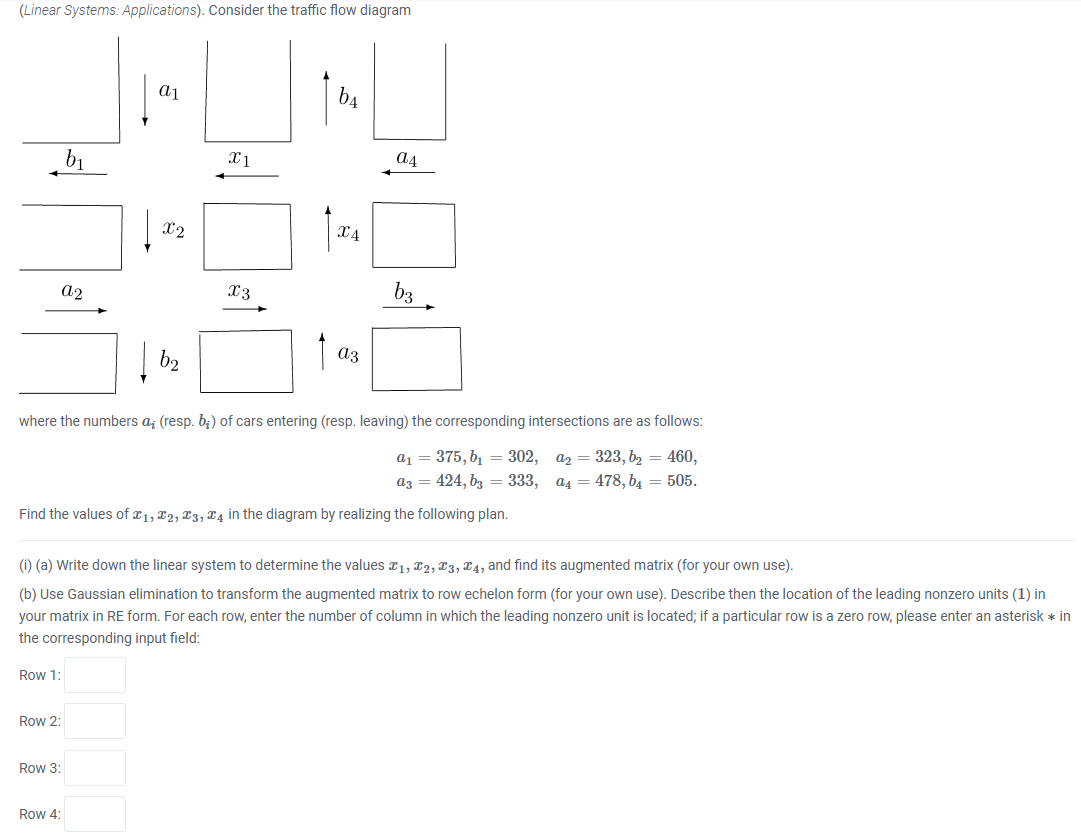 Solved (Linear Systems: Applications). Consider the traffic | Chegg.com