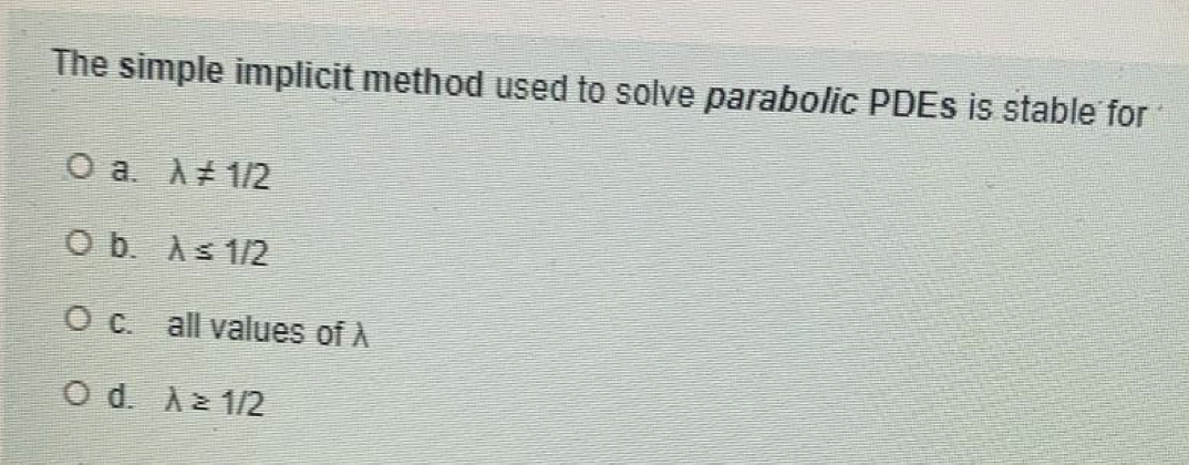 Solved The simple implicit method used to solve parabolic | Chegg.com