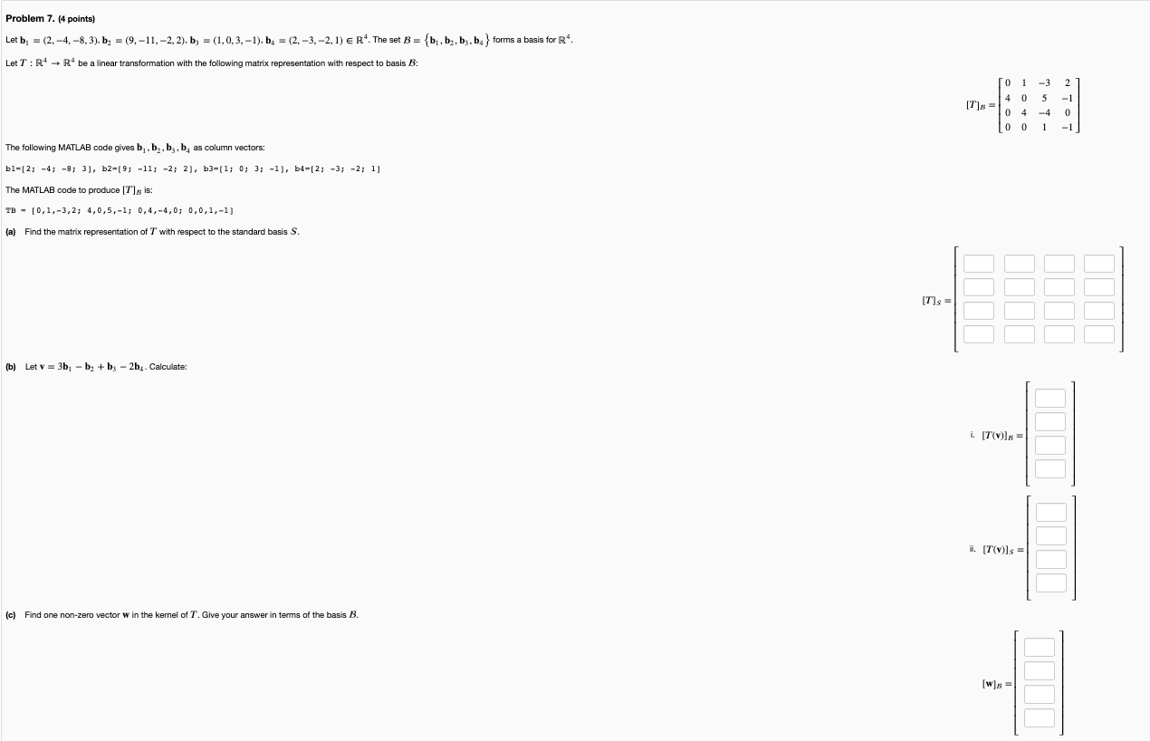 Problem 7. (4 points) Let | Chegg.com