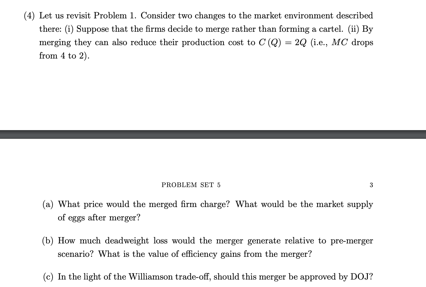 Solved (4) Let us revisit Problem 1. Consider two changes to | Chegg.com