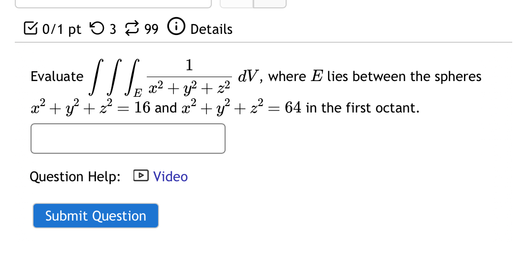 Solved Evaluate ∭Ex2+y2+z21dV, where E lies between the | Chegg.com