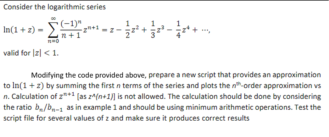Solved Consider the logarithmic series | Chegg.com