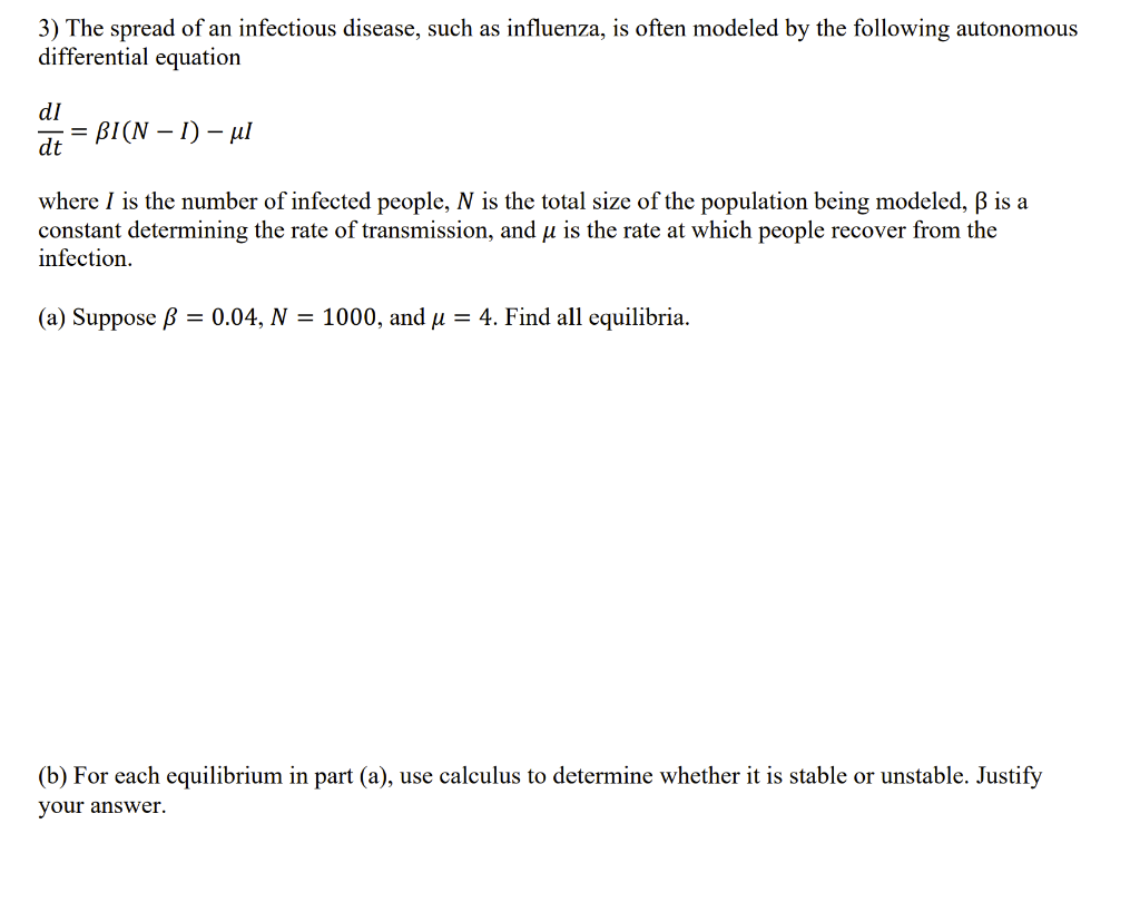 Solved 3) The spread of an infectious disease, such as | Chegg.com
