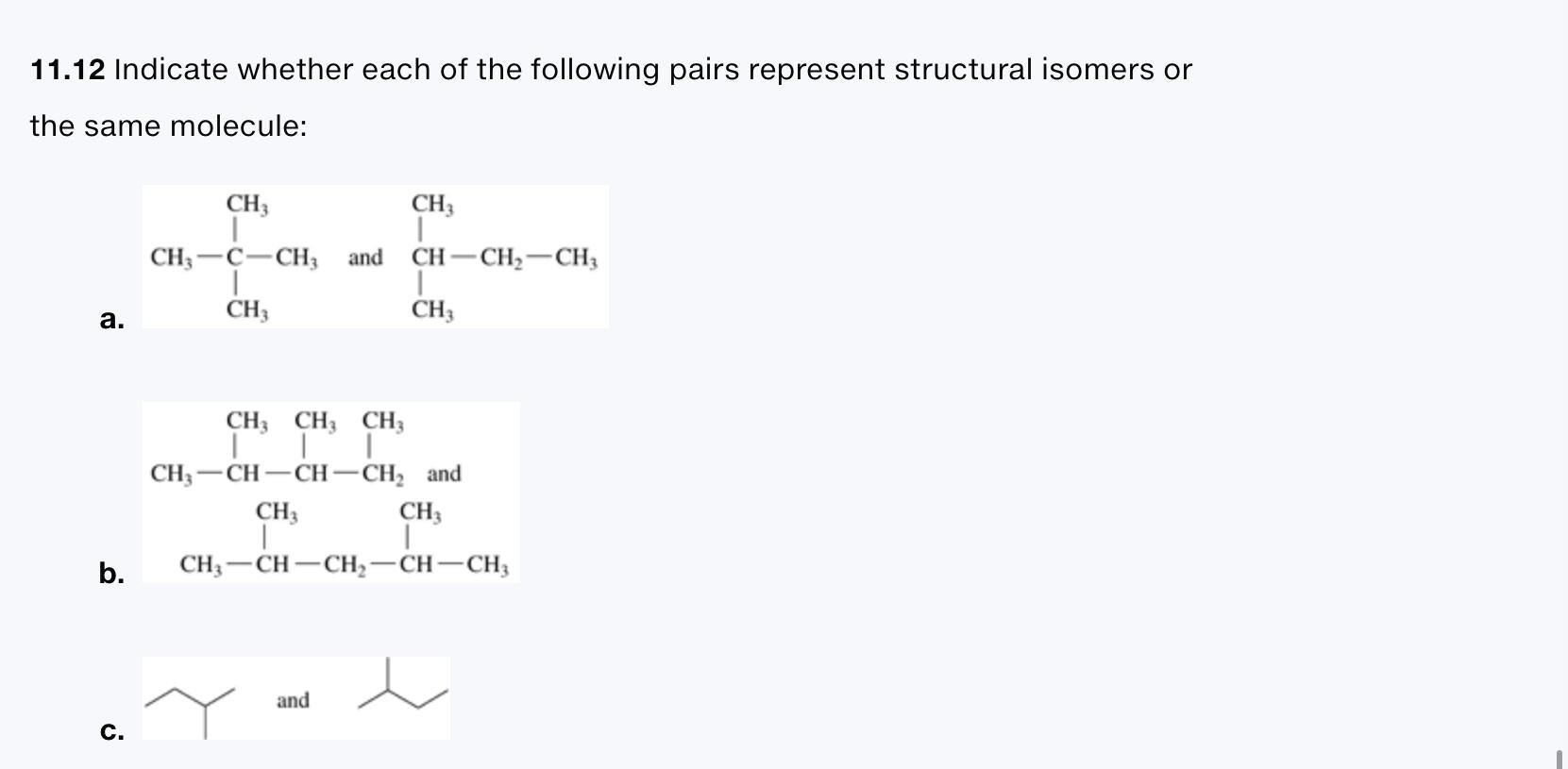 Solved 11.12 Indicate whether each of the following pairs | Chegg.com