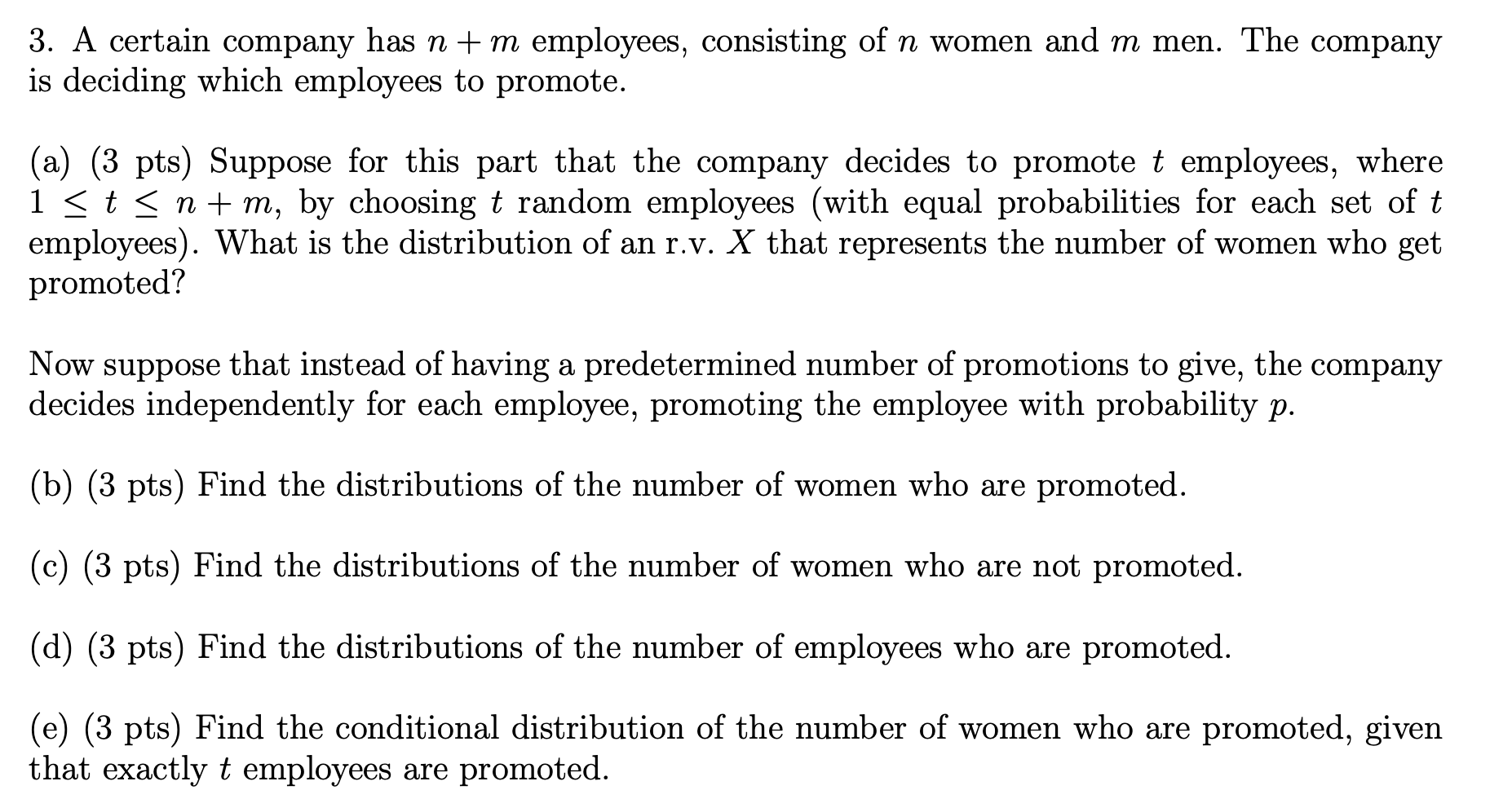 Solved 3. A certain company has n + m employees, consisting | Chegg.com