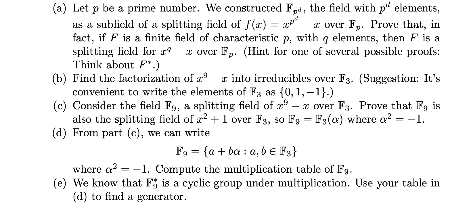 Solved (a) Let p be a prime number. We constructed Fpd, the | Chegg.com