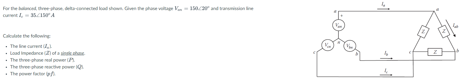 Solved For the balanced, three-phase, delta-connected load | Chegg.com