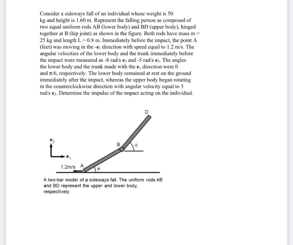 Consider a sideways fall of an individual whose | Chegg.com