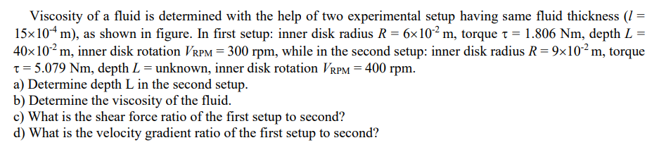 Solved Viscosity of a fluid is determined with the help of | Chegg.com
