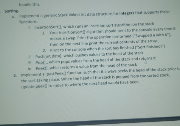 Solved handle this. Sorting. a. Implement a generic Stack | Chegg.com