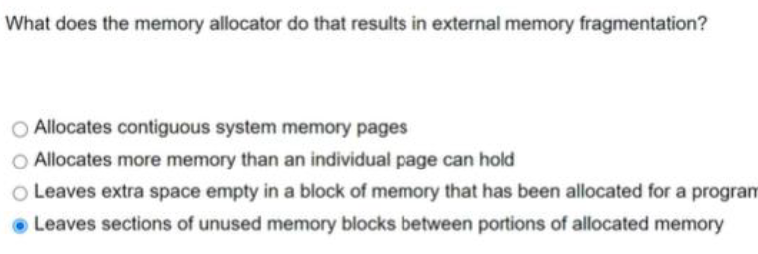 Solved What does the memory allocator do that results in | Chegg.com