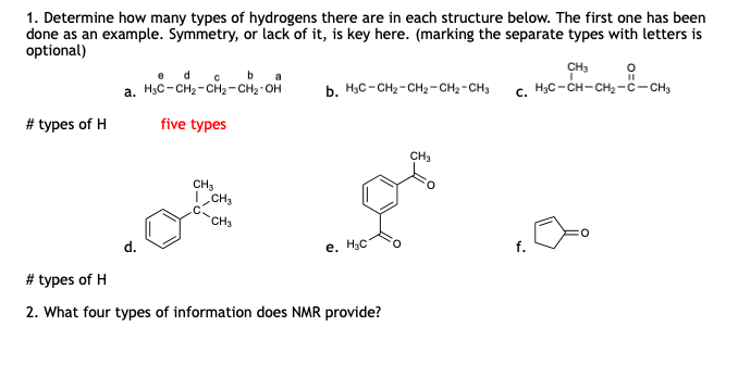 Solved 1. Determine how many types of hydrogens there are in | Chegg.com