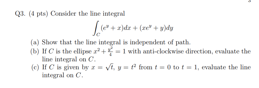 Solved Q3. (4 ﻿pts) ﻿Consider the line | Chegg.com