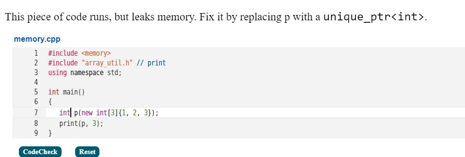 Solved This piece of code runs, but leaks memory. Fix it by | Chegg.com